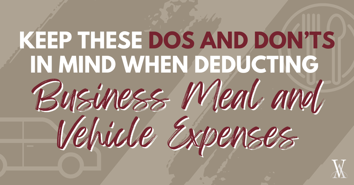 Keep These DOs and DON’Ts in Mind When Deducting Business Meal and ...